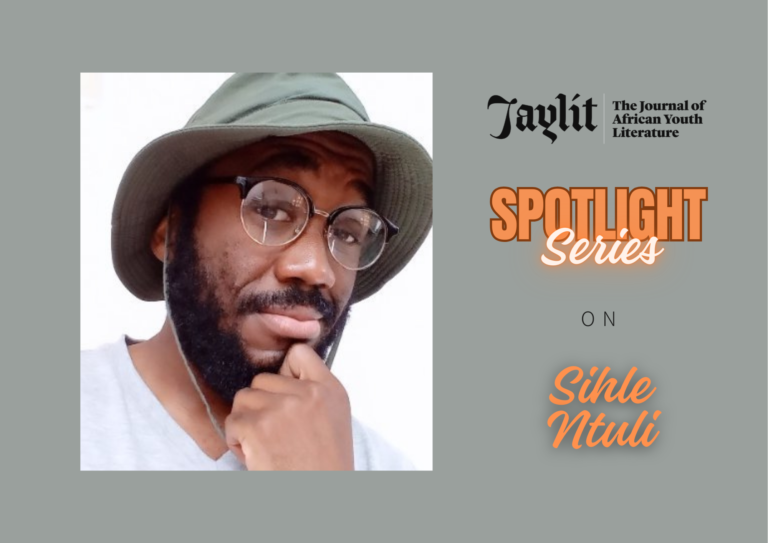 #JayLitSpotlightSeries: Sihle Ntuli - JAY Lit