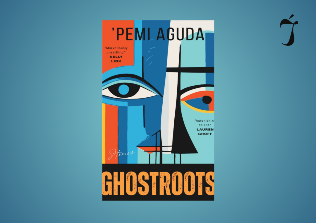 Pemi Aguda Makes 2025 PEN/Faulkner Award for Fiction Longlist - JAY Lit