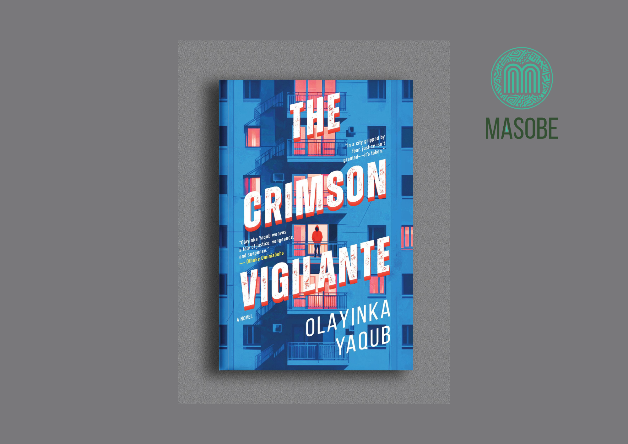 Masobe Unveils Stunning Cover for Olayinka Yaqub’s “The Crimson ...